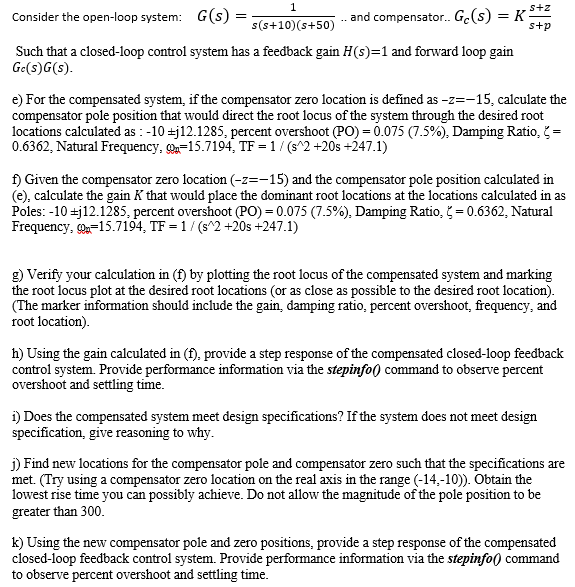 Solved S+Z Consider the open-loop system: G(s) - (s+10) | Chegg.com