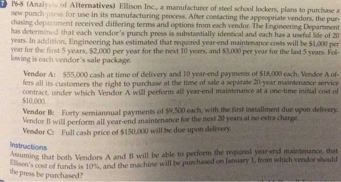 Solved Ellison Inc., a manufacturer of steel school lockers, | Chegg.com