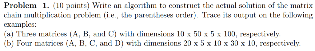 Solved Problem 1. (10 points) Write an algorithm to | Chegg.com