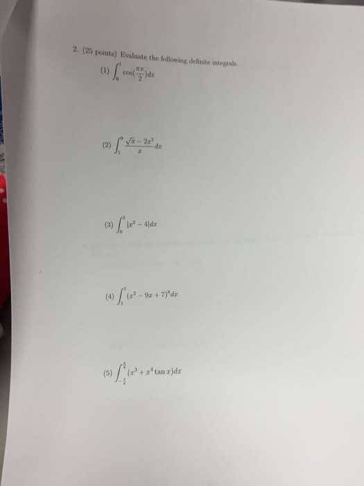 Solved Evaluate the following definite integrals. | Chegg.com