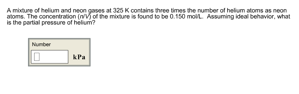 Solved A mixture of helium and neon gases at 325 K contains | Chegg.com