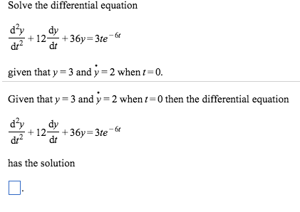 Solved Solve the differential equation d^2y/dt^2 + 36y = | Chegg.com