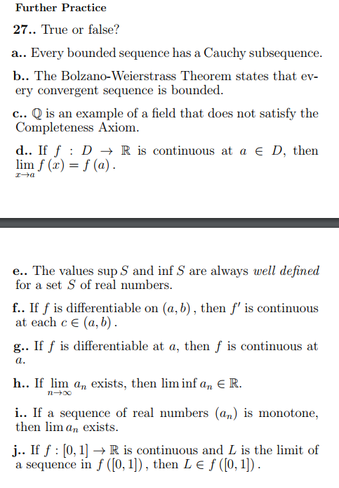 Solved Further Practice 27 True Or False A Every 
