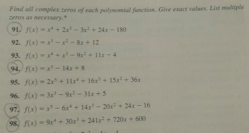 Solved Find all complex zeros of each polynomial function. | Chegg.com