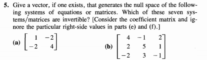 Solved 5. Give a vector, if one exists, that generates the | Chegg.com