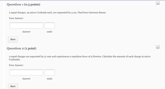 Solved 2 equal charges. 25 micro Coulomb each, are separated | Chegg.com