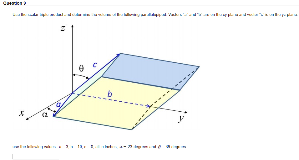 Solved Question 9 Use the scalar triple product and | Chegg.com
