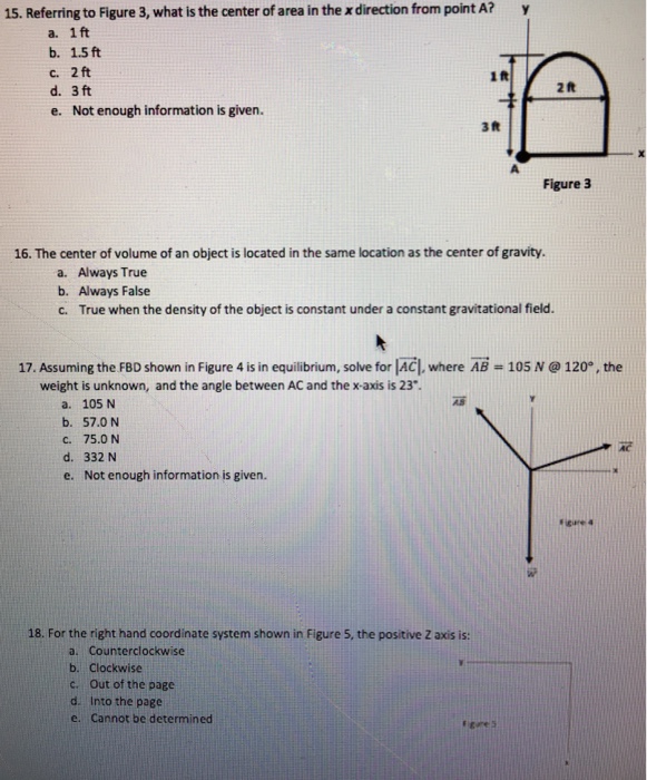 Solved 15. Referring to Figure 3, what is the center of area | Chegg.com