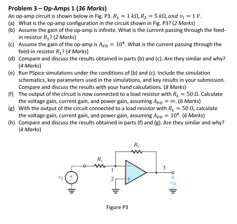 Solved Problem 3 - Op-Amps 1 (36 Marks) An op-amp circuit is | Chegg.com