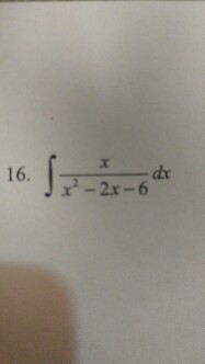 Solved integral x/x^2 - 2x - 6 dx | Chegg.com