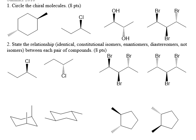Solved 1. Circle the chiral molecules. (8 pts) OH CI OH Br | Chegg.com