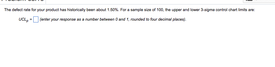 Solved The defect rate for your product has historically | Chegg.com
