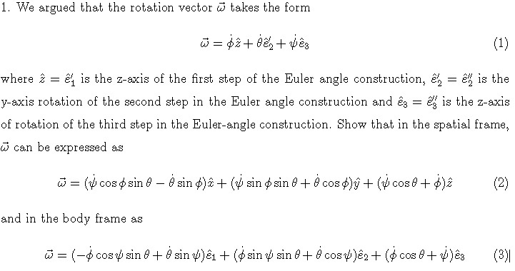 Solved We argued that the rotation vector omega rightarrow | Chegg.com