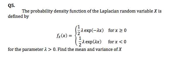 Solved The probability density function of the Laplacian | Chegg.com