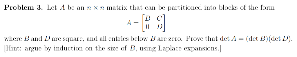 Let A be an n times n matrix that can be partitioned | Chegg.com