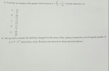 Solved Find the arc length of the graph of the function y = | Chegg.com