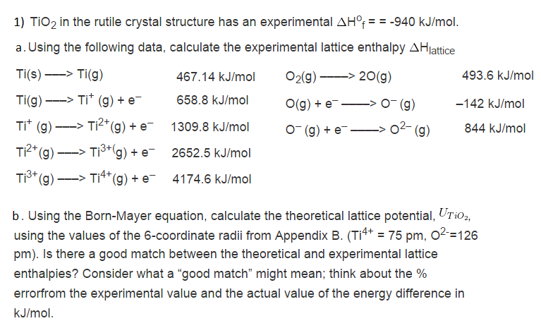 1) TiO2 in the rutile crystal structure has an | Chegg.com