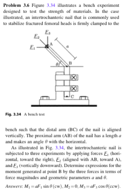 Solved Problem 3.6 Figure 3.34 illustrates a bench | Chegg.com