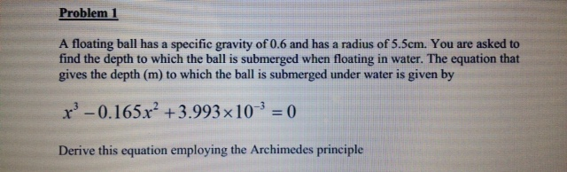 A floating ball has a specific gravity of 0.6 and has | Chegg.com