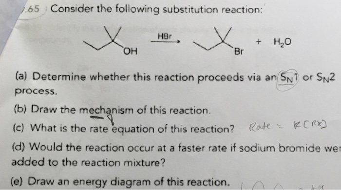 Solved 65 Consider the following substitution reaction: HBr | Chegg.com