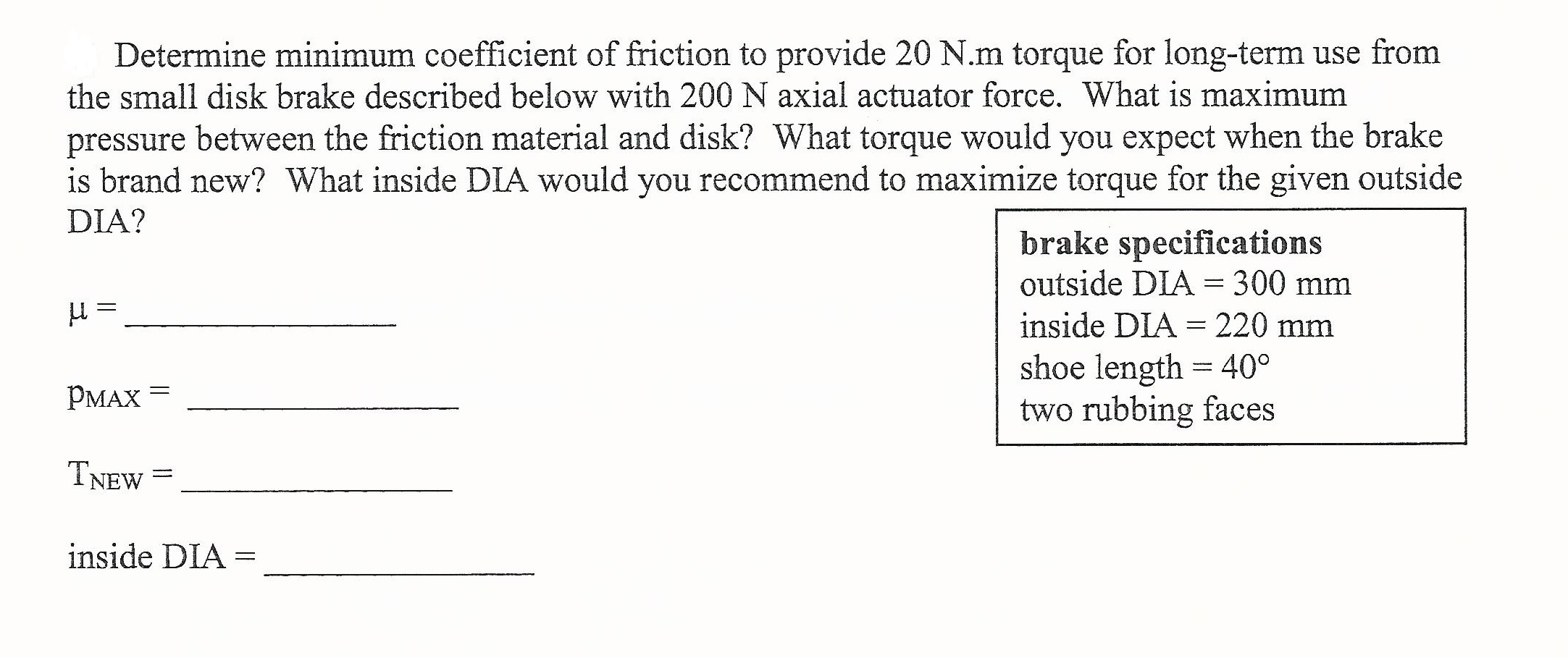 Solved Determine Minimum Coefficient Of Friction To Provide