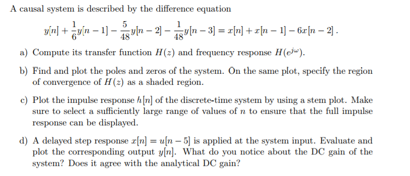 A causal system is described by the difference | Chegg.com