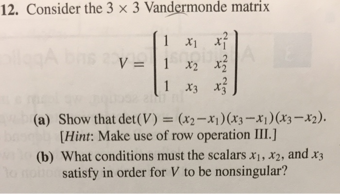 Solved Consider the 3 Times 3 Vandermonde matrix V = [1 x_1 | Chegg.com