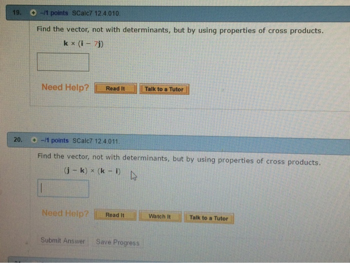 Solved Find the vector, not with determinants, but by using | Chegg.com