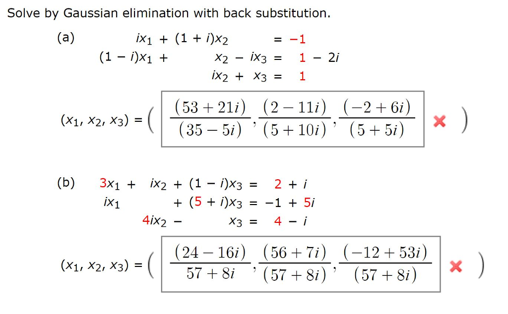 Solved Solve By Gaussian Elimination With Back Substitution