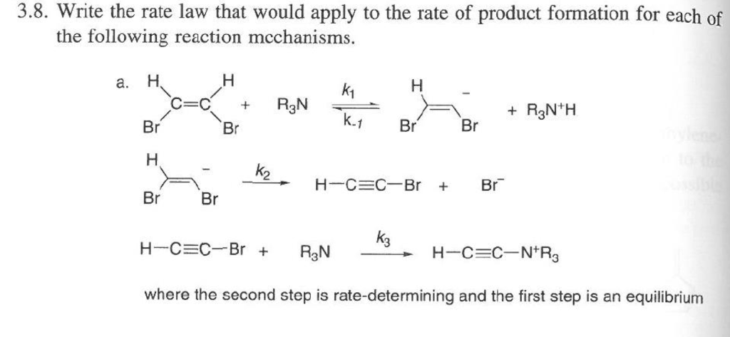 Solved 3.8. Write the rate law that would apply to the rate | Chegg.com
