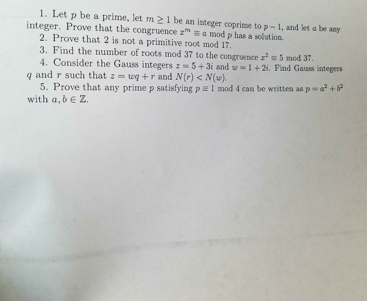 Solved 1. Let p be a prime, let m 2 1 be an integer coprime | Chegg.com Solved 1. Let p be a prime, let m 2 1 be an integer coprime | Chegg.com