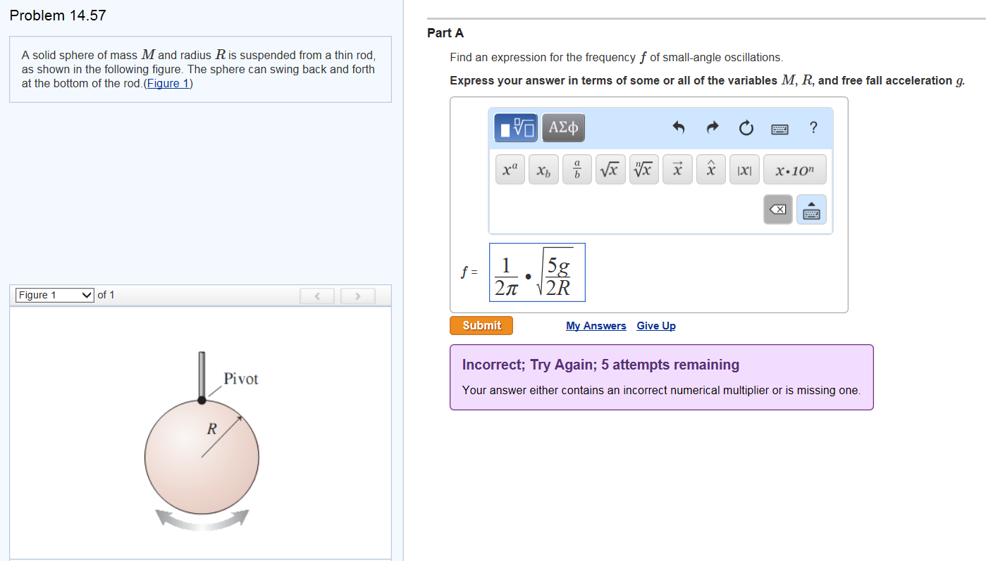 Solved Problem 14.57 A solid sphere of mass M and radius R | Chegg.com