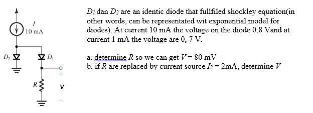 Solved Di dan D2 are an identic diode that fullfiled | Chegg.com