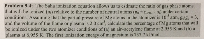 The Saha ionization equation allows us to estimate | Chegg.com
