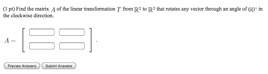 Find the matrix A of the linear transformation T from | Chegg.com