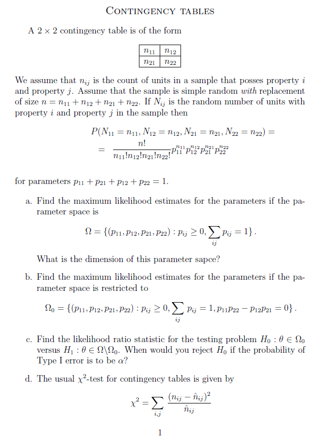 Solved A 2 times 2 contingency table is of the form We | Chegg.com