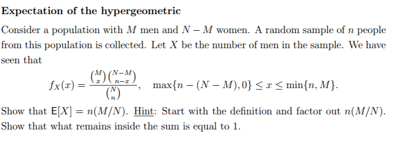 Solved Expectation of the hypergeometric Consider a | Chegg.com