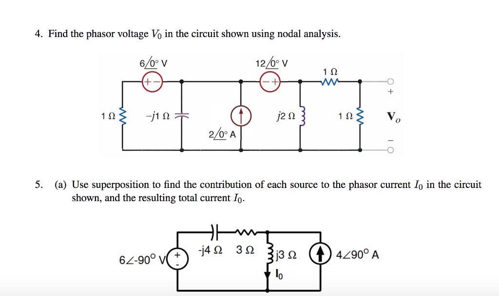 Solved 4. Find the phasor voltage Vo in the circuit shown | Chegg.com