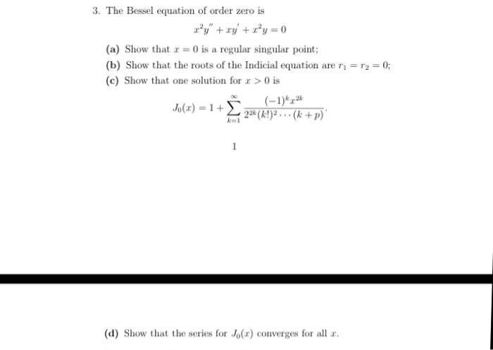 Solved The Bessel Equation Of Order Zero Is Solve A B