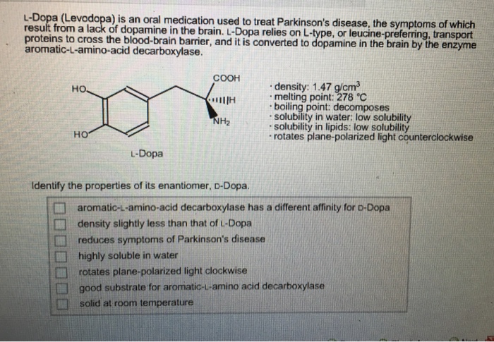 Solved L-Dopa (Levodopa) medication used to treat | Chegg.com