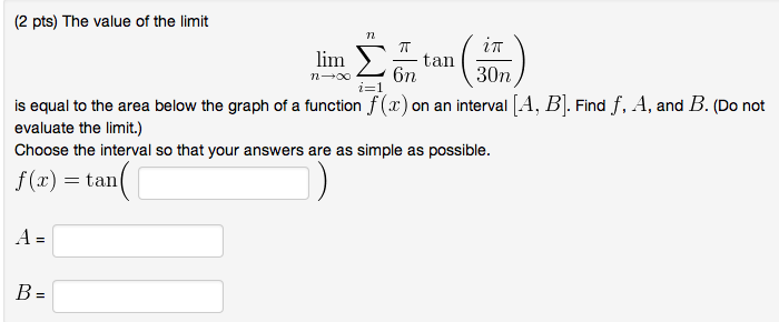 Solved (2 pts) The value of the limit lim n --> infinity | Chegg.com