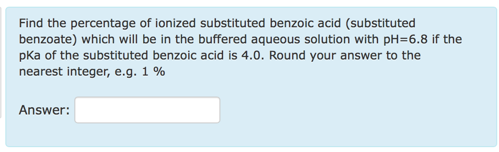 Solved Find the percentage of ionized substituted benzoic | Chegg.com
