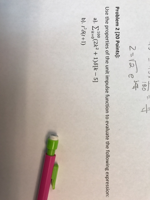 Solved Use the properties of the unit impulse function to | Chegg.com