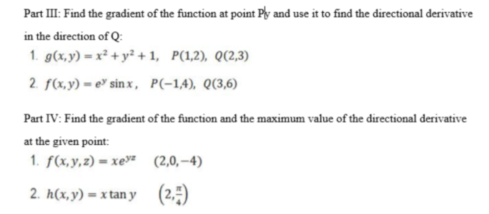 Solved Part III: Find the gradient of the function at point | Chegg.com