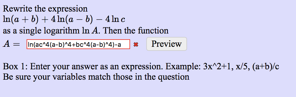 Solved Rewrite the expression ln(a + b) + 4 ln(a - b) - 4 | Chegg.com