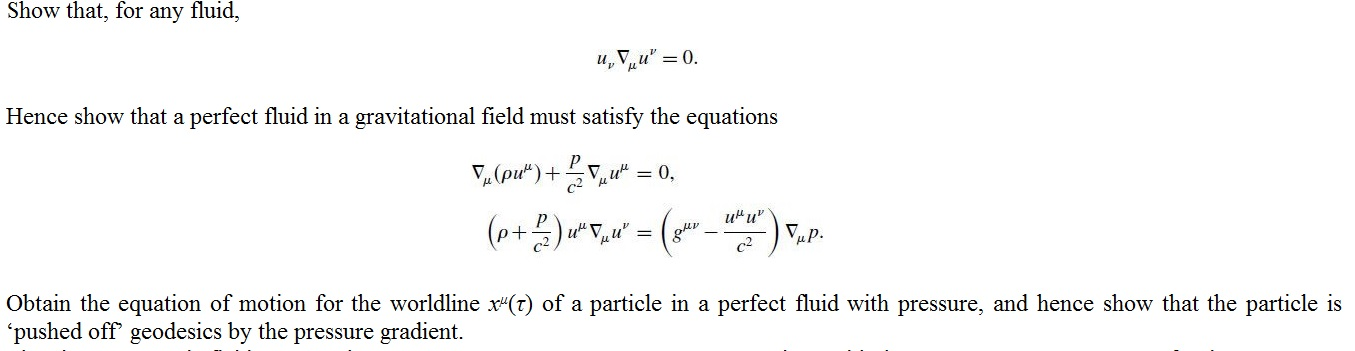 Show that, for any fluid, u nu mu u nu = 0. Hence | Chegg.com