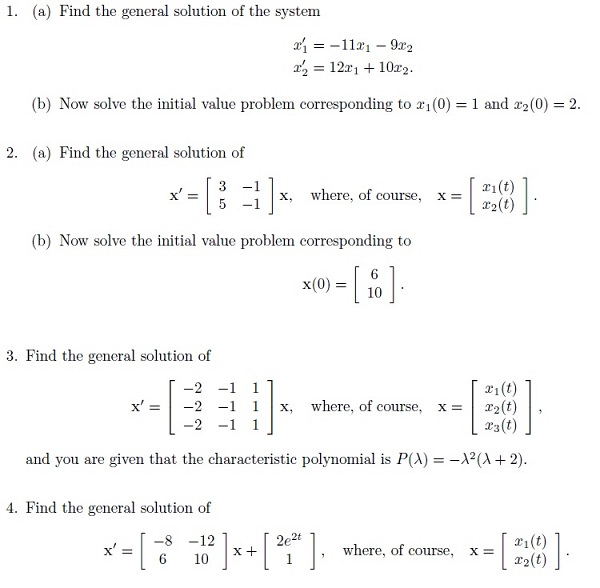 Solved Find the general solution of the system x'1 = -11x1 | Chegg.com Solved Find the general solution of the system x'1 = -11x1 | Chegg.com
