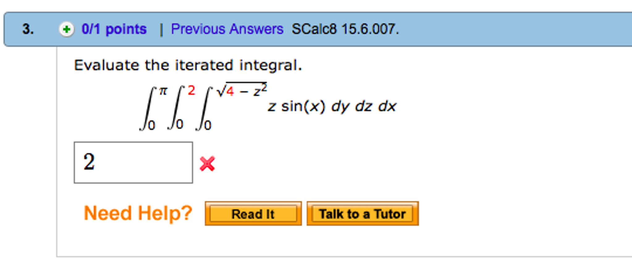 Solved Evaluate the iterated integral. integral^pi/0 | Chegg.com Solved Evaluate the iterated integral. integral^pi/0 | Chegg.com