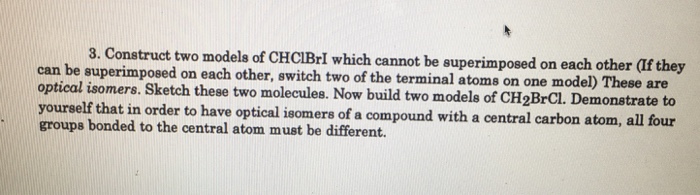 Solved Construct two models of CHClBrI which cannot be | Chegg.com