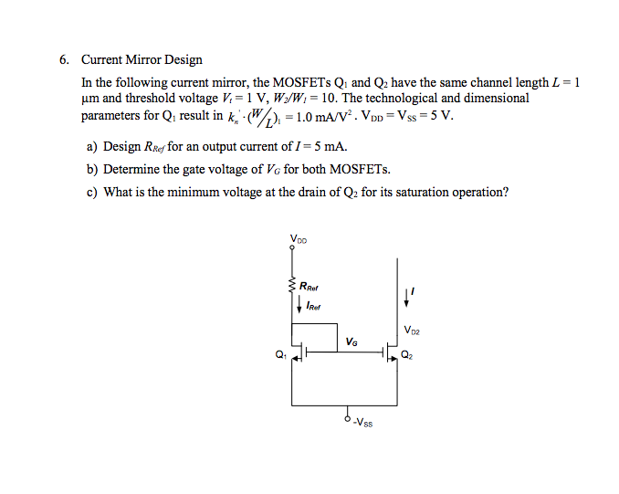 Solved Current Mirror Design In the following current | Chegg.com